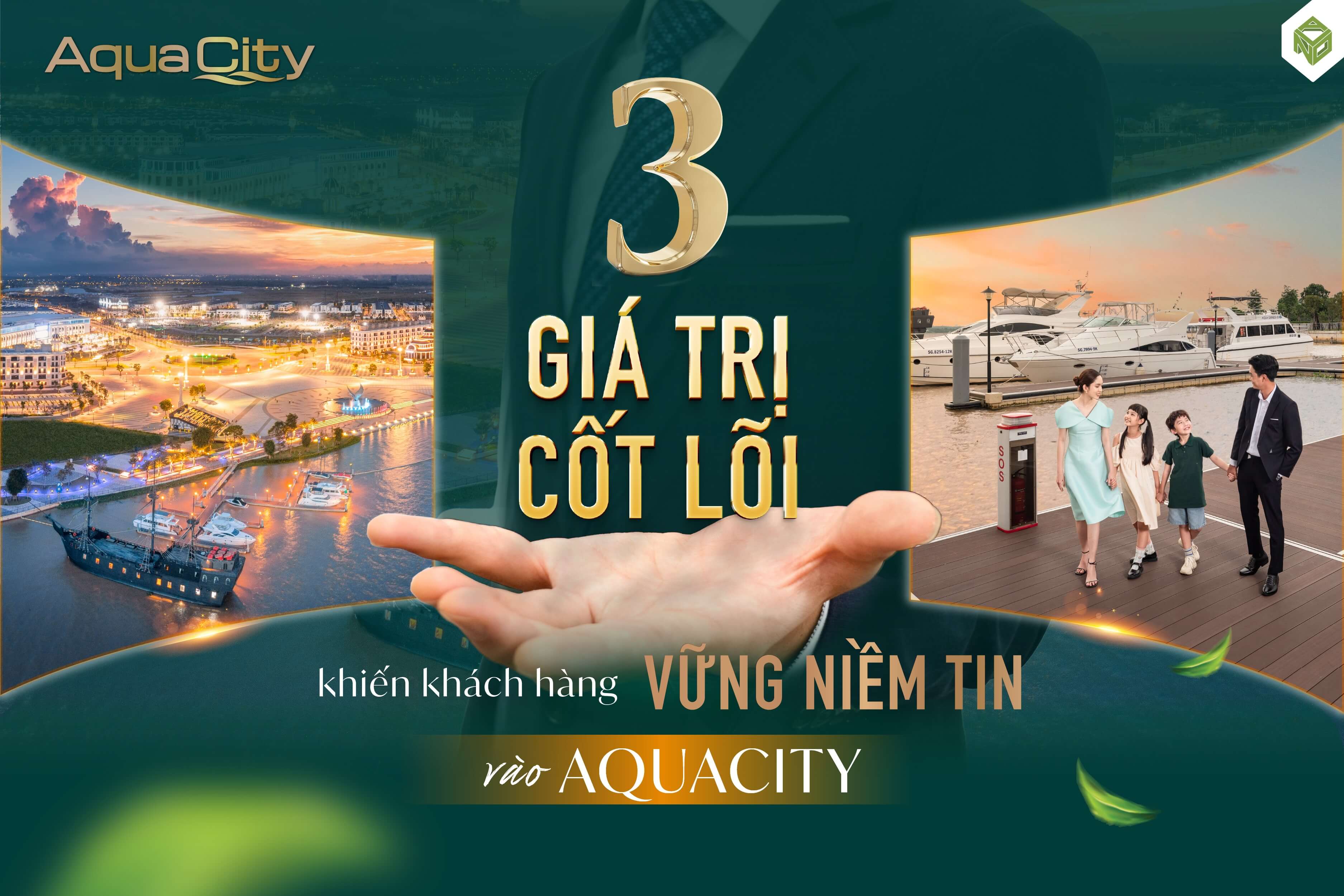 3 GIÁ TRỊ CỐT LÕI KHIẾN KHÁCH HÀNG VỮNG NIỀM TIN VÀO SỰ PHÁT TRIỂN CỦA AQUA CITY - Công ty Cổ ...