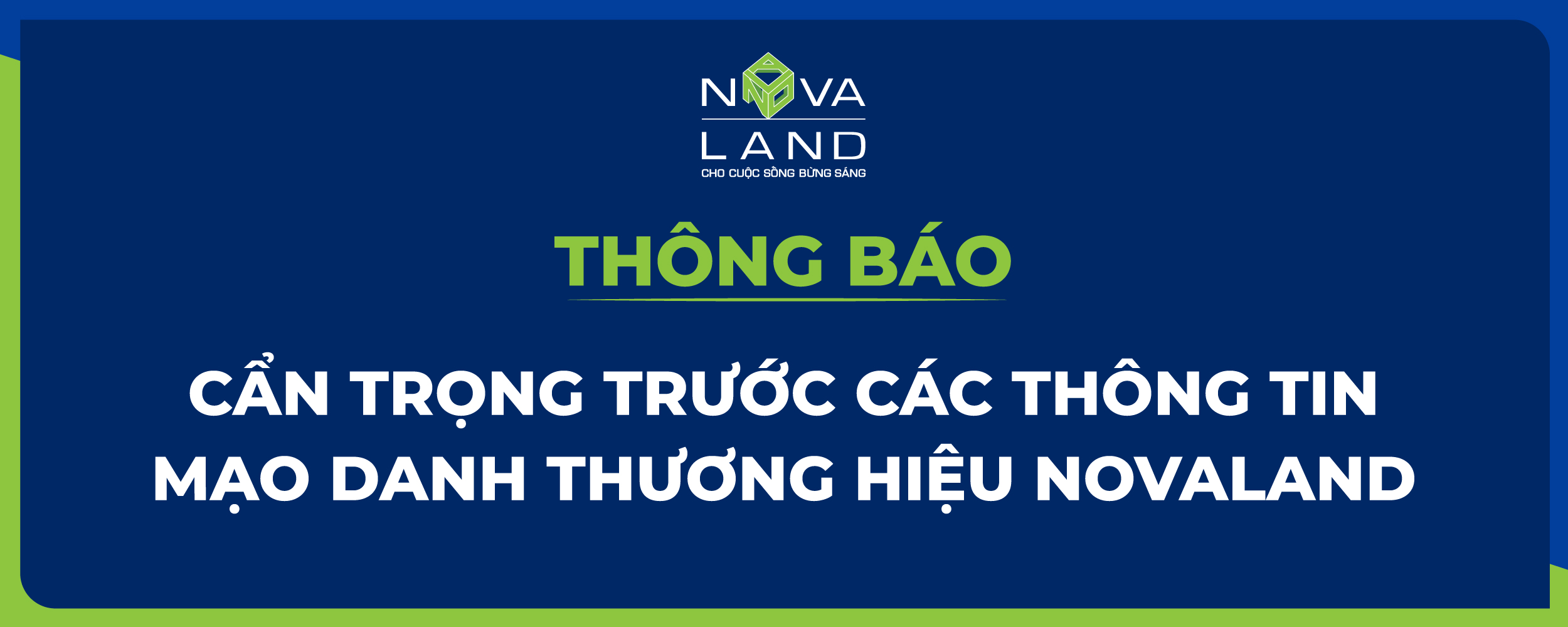 CẨN TRỌNG TRƯỚC CÁC THÔNG TIN MẠO DANH THƯƠNG HIỆU NOVALAND